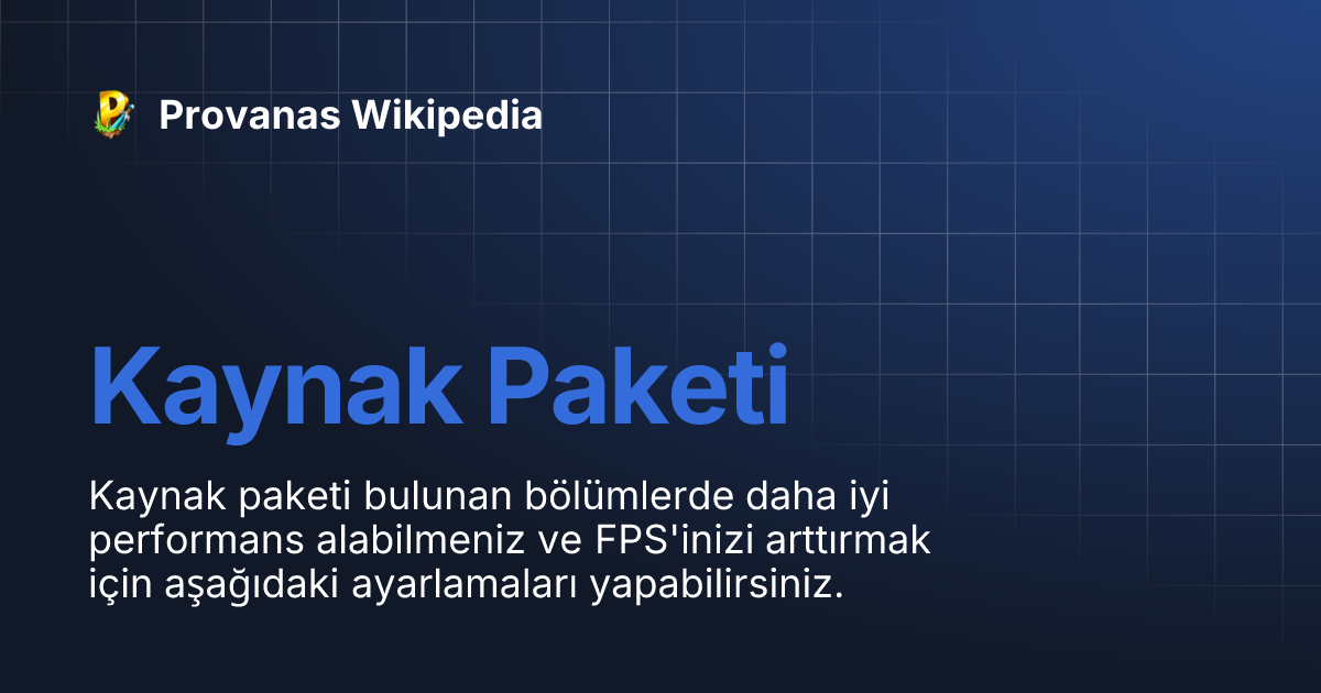 Kaynak Paketi | Provanas Wikipedia